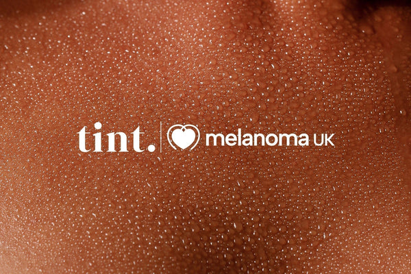 Sun Safety with tint. and Melanoma UK Beyond Skin Cancer Awareness Mon ...